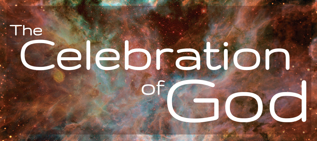 Embracing God as He is Embracing us! Celebrating as God Celebrates us ...