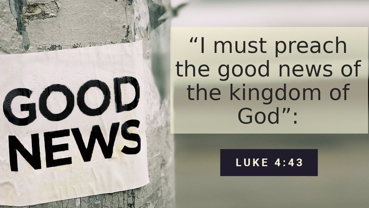 How Jesus Viewed Ministry Success: Focus on God’s Purposes. Luke 4.43 ...