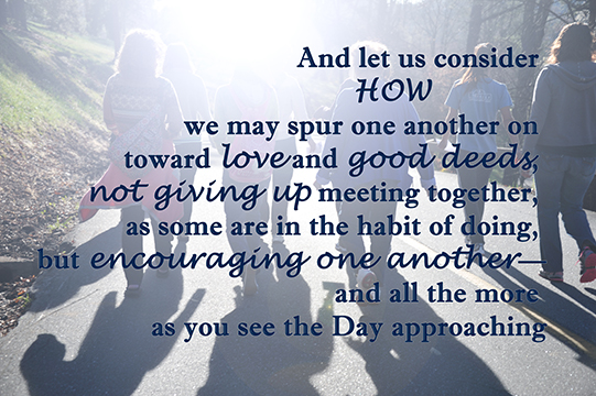 Five Ways to Improve Ourselves at Encouraging One Another, Building ...