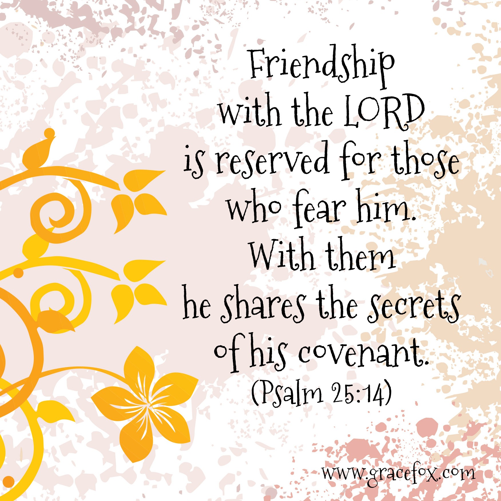 Our Friendship With the Holy Spirit. Psalm 25:14 – Loving God, Living ...