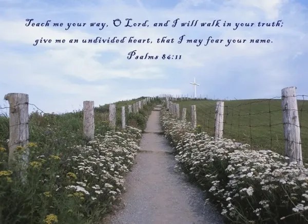 Practices that Sustain Community: Living Truthfully. Psalm 86:11-13 ...