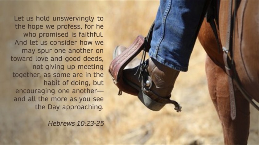 Spurring one Another On, Bringing Out The Best In Others: How Well Does ...