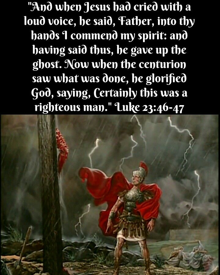 The Cross Opens Our Eyes: When the Centurion saw what had just taken ...